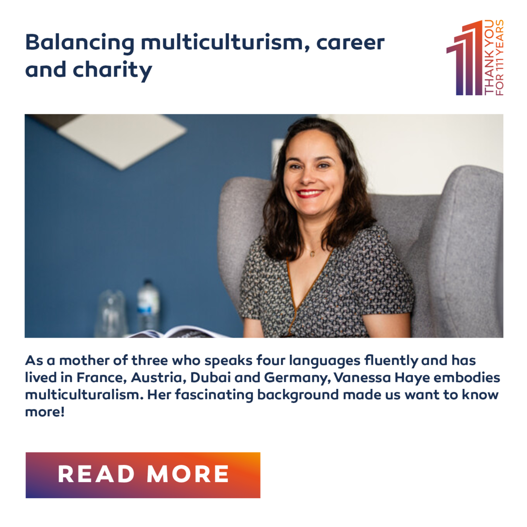 Balancing multiculturism, career and charity - Thank you for 111 years ...
