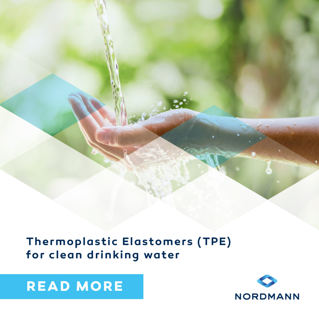 Thermoplastische Elastomere (TPE) für sauberes Trinkwasser - News - News & Events - nordmann.global